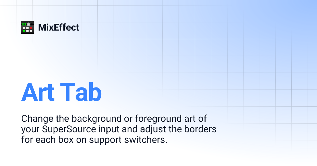 Art Tab | MixEffect