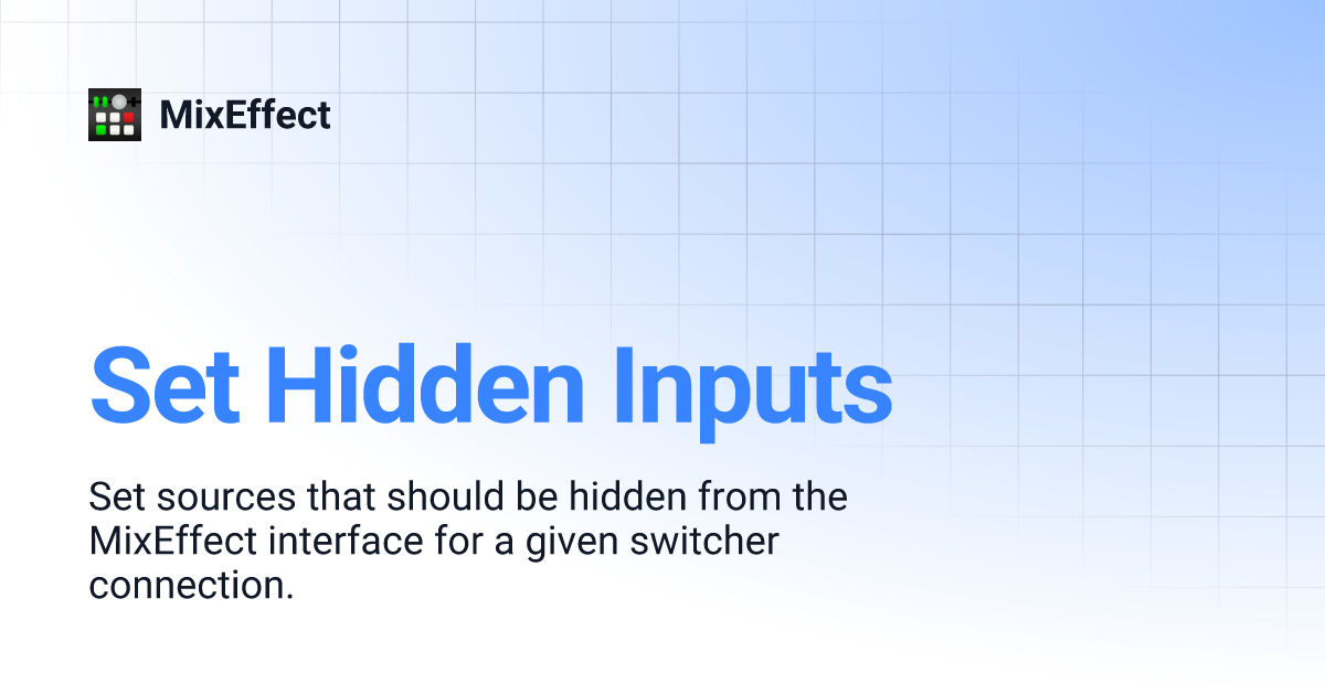 Set Hidden Inputs | MixEffect