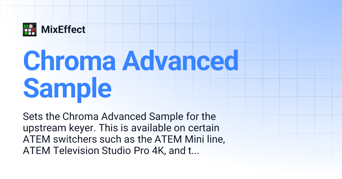 Chroma Advanced Sample | MixEffect