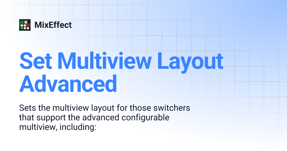 Set Multiview Layout Advanced | MixEffect