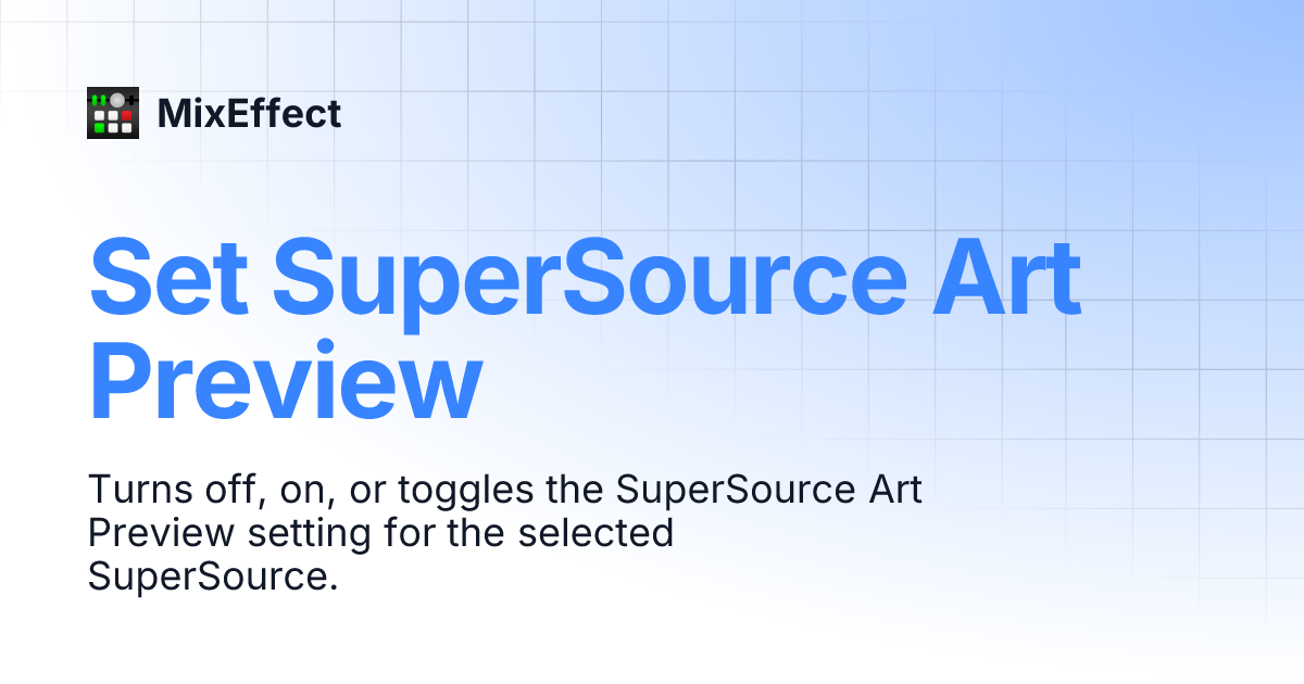 Set SuperSource Art Preview | MixEffect