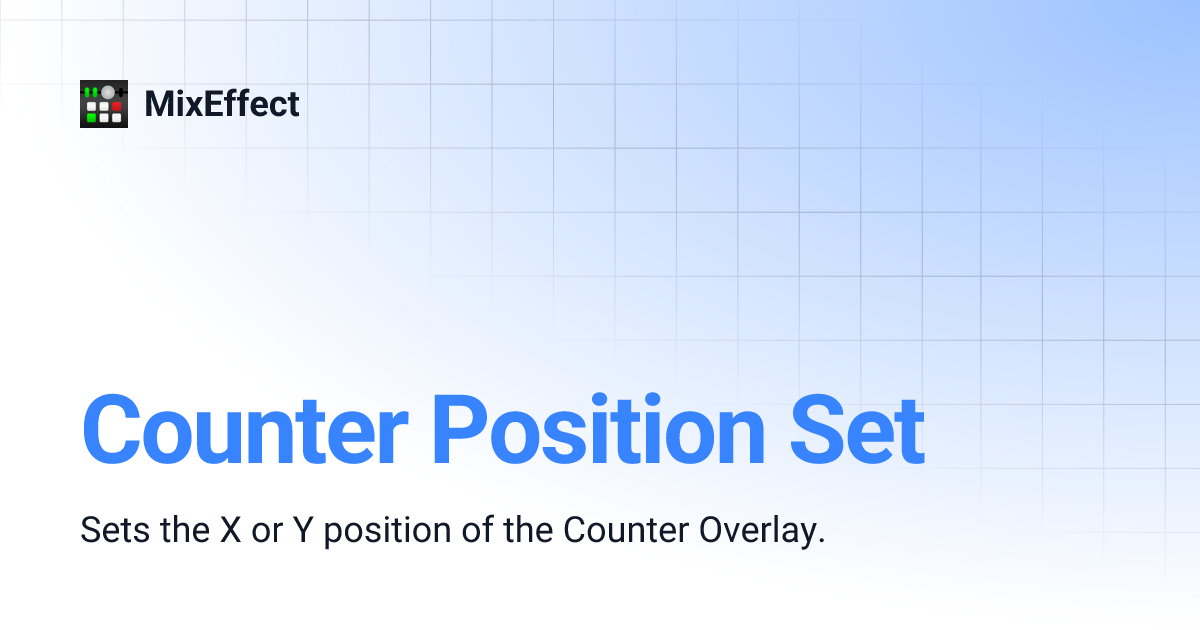 Counter Position Set | MixEffect